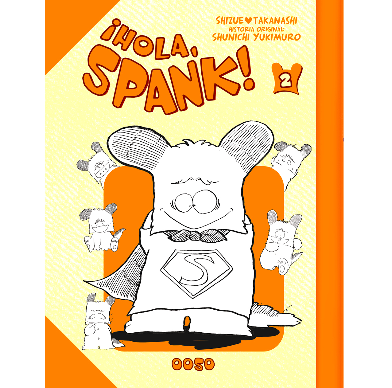 ¡HOLA,SPANK! 02 – Ooso Comics